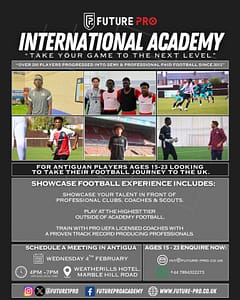 Future Pro to Host UK Football Pathways Session in Antigua Ahead of CAF ...