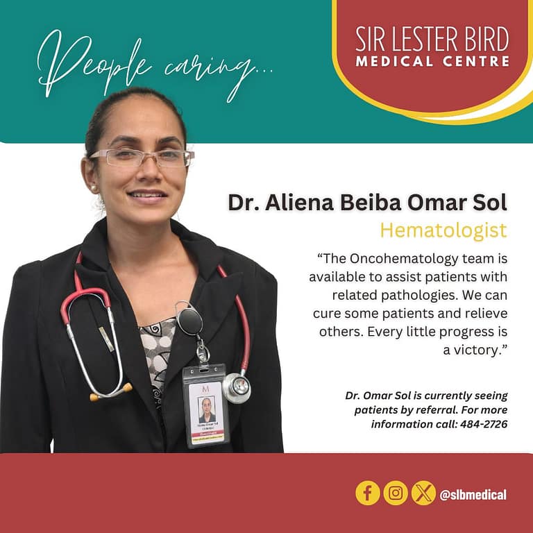 Sir Lester Bird Medical Centre Welcomes Dr. Aliena Beiba Omar Sol ...