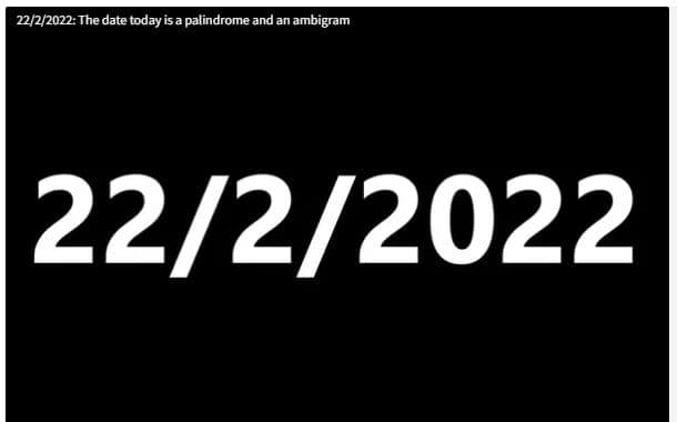 Today’s incredibly RARE date 22.2.22 only happens once-in-a-lifetime ...