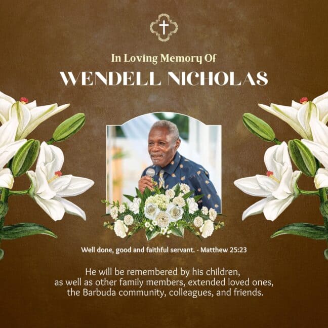 Tribute to Mr. Wendell Nicholas former Barbuda Council member by ...