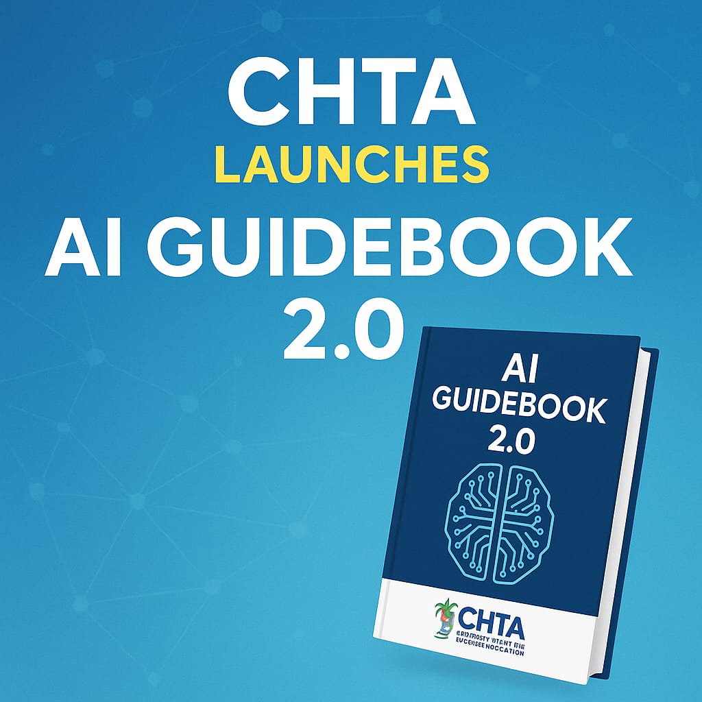 CHTA Launches AI Guidebook 2.0 to Help Caribbean Hospitality and ...